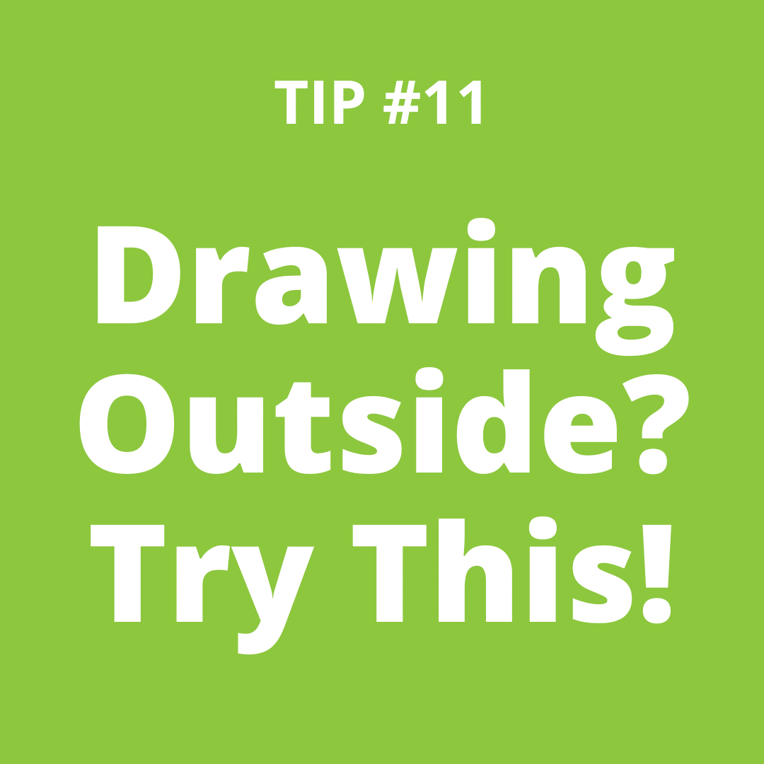 TIP #11: Drawing Outside? Try This! • TeachKidsArt